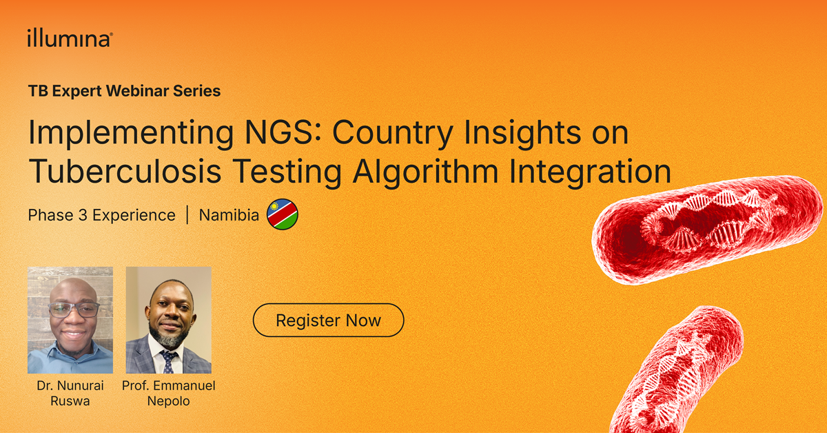 [Webinar] Implementing NGS: Country Insights on TB Testing Algorithm ...